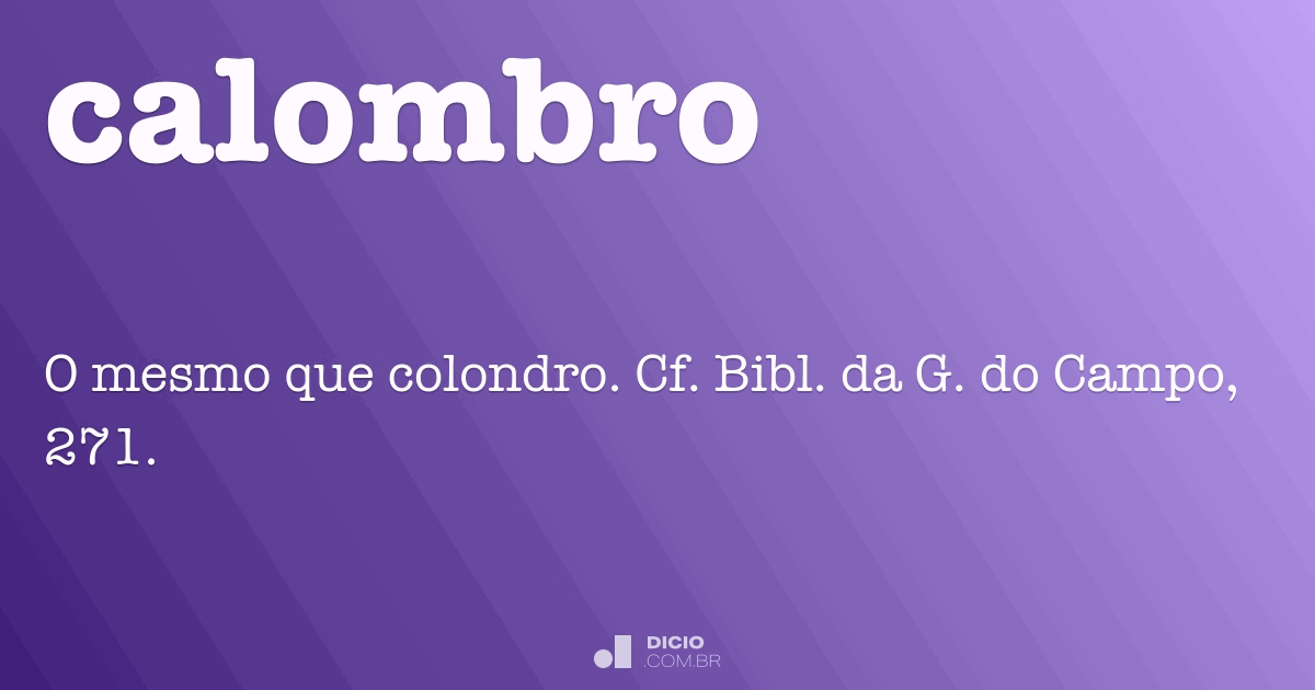 Calombro - Dicio, Dicionário Online de Português