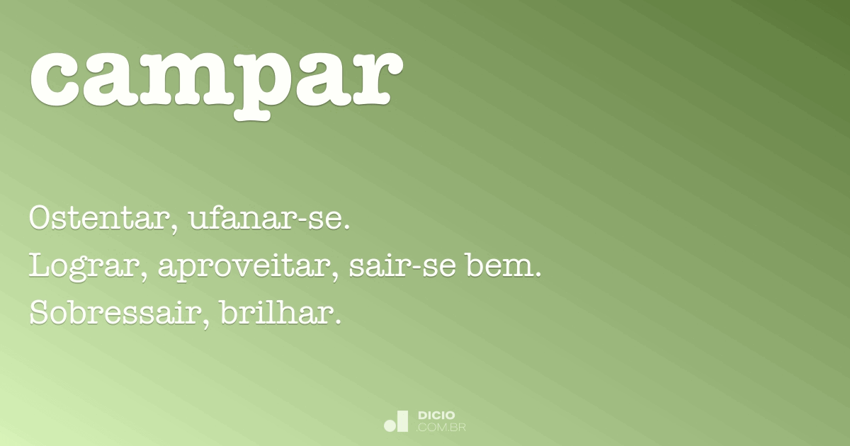 Campar - Dicio, Dicionário Online de Português