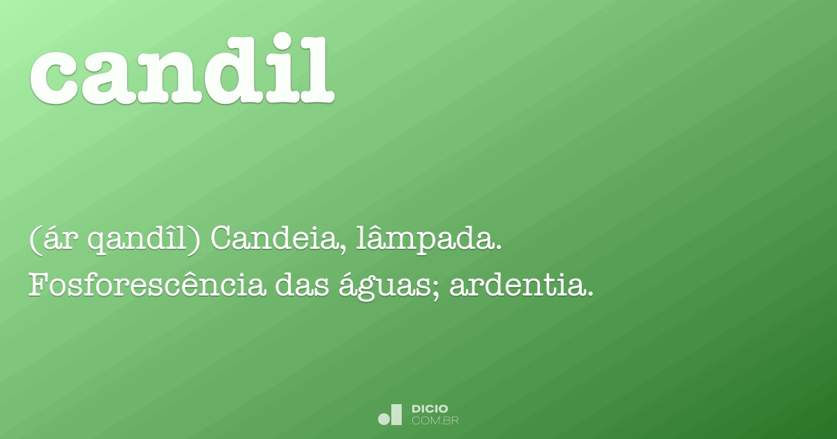 Candil - Dicio, Dicionário Online de Português