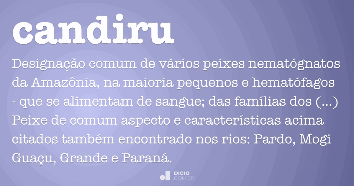 Candiru - Dicio, Dicionário Online de Português