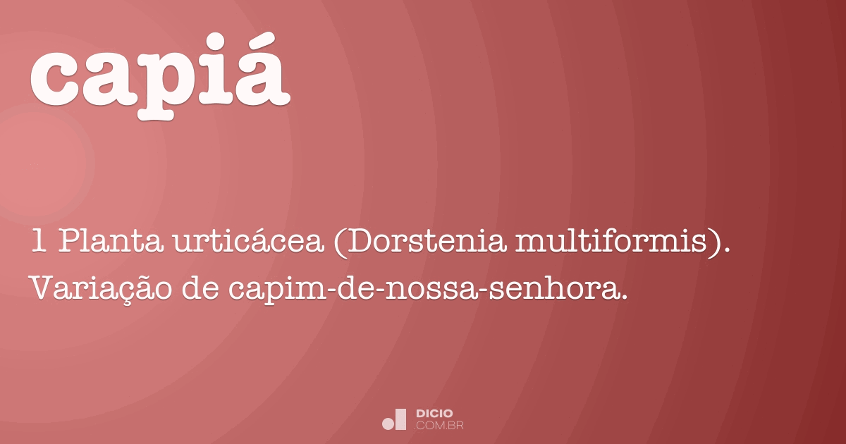 Capiá - Dicio, Dicionário Online de Português