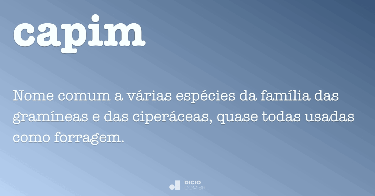 Capim - Dicio, Dicionário Online de Português