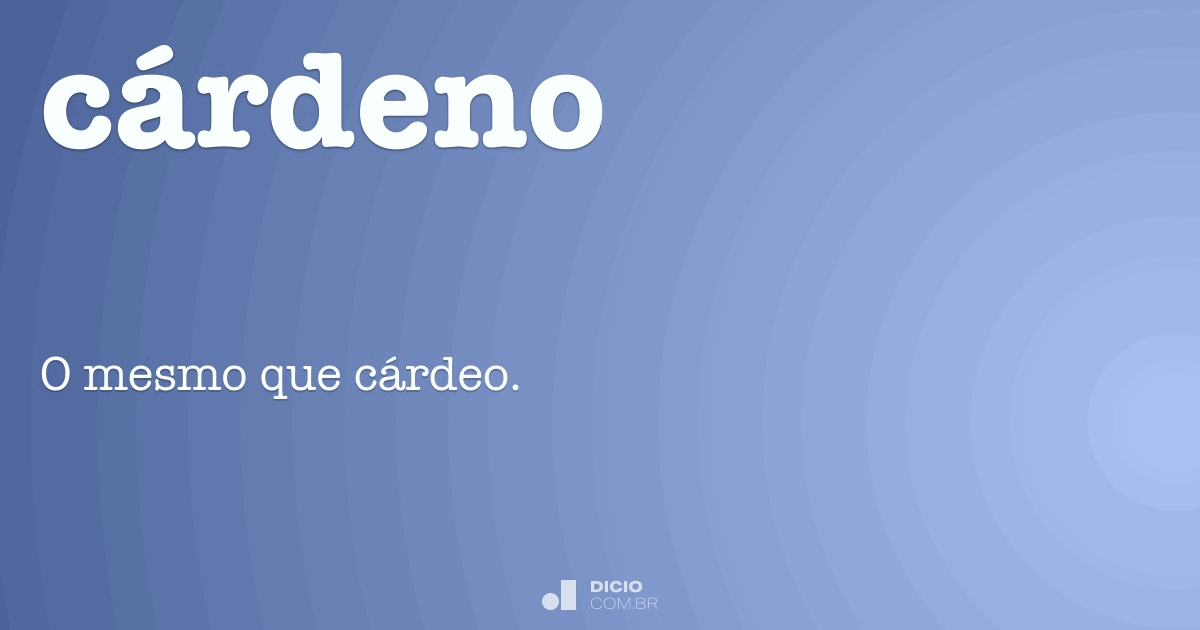 Cárdeno - Dicio, Dicionário Online de Português
