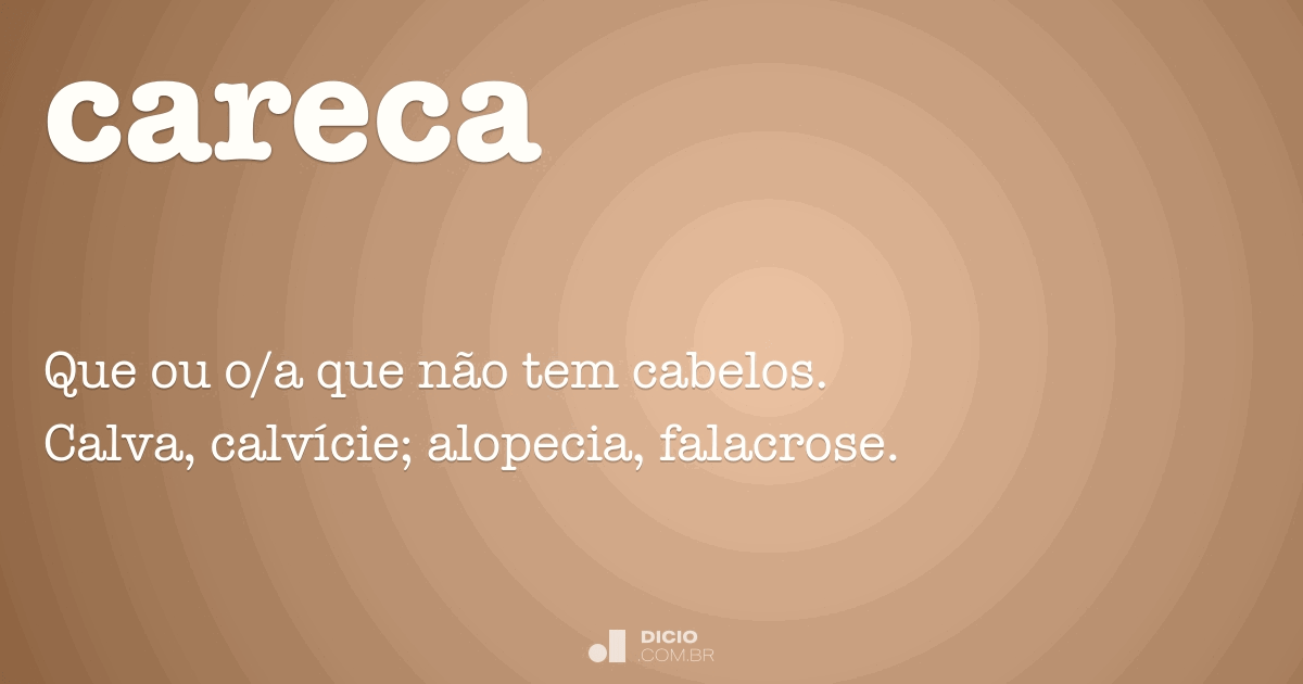 Careca - Dicio, Dicionário Online de Português