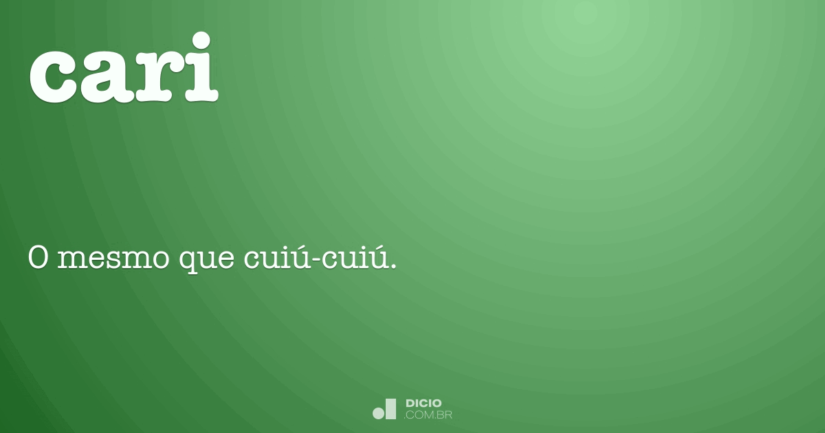 Cari - Dicio, Dicionário Online de Português
