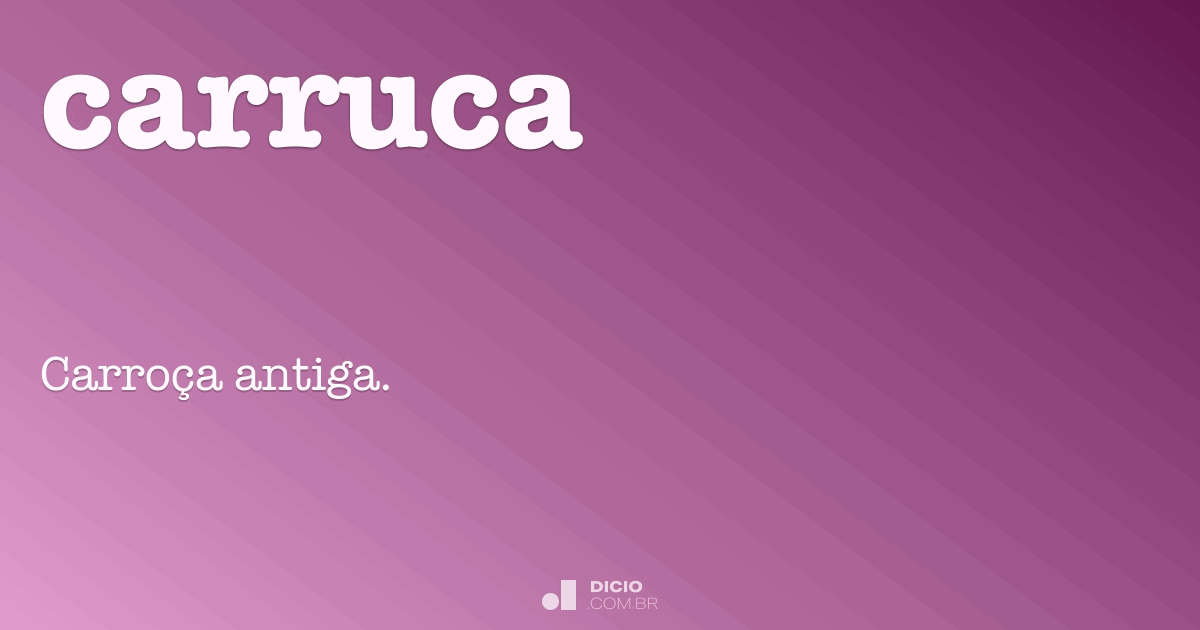 Carruca - Dicio, Dicionário Online de Português
