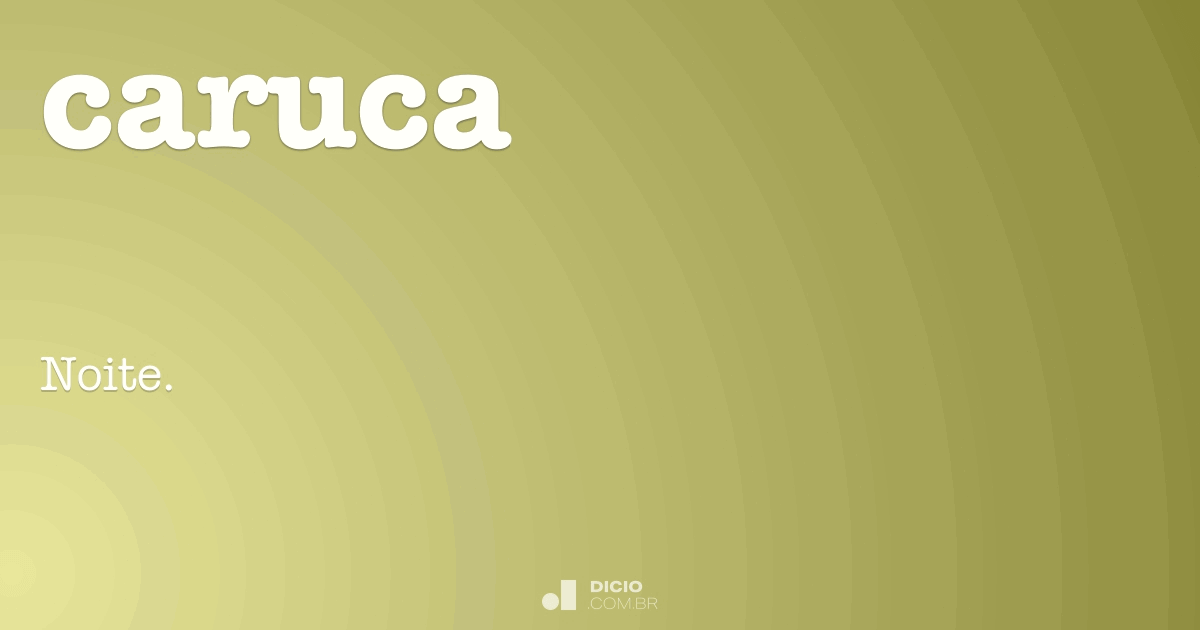Caruca - Dicio, Dicionário Online de Português