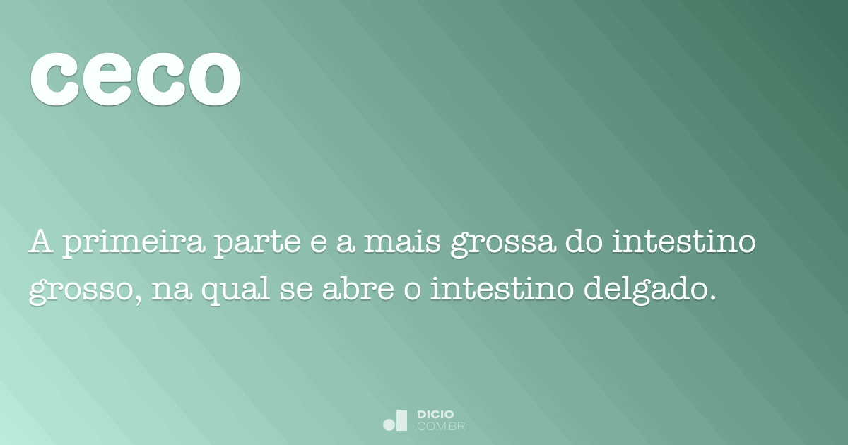 Ceco - Dicio, Dicionário Online de Português