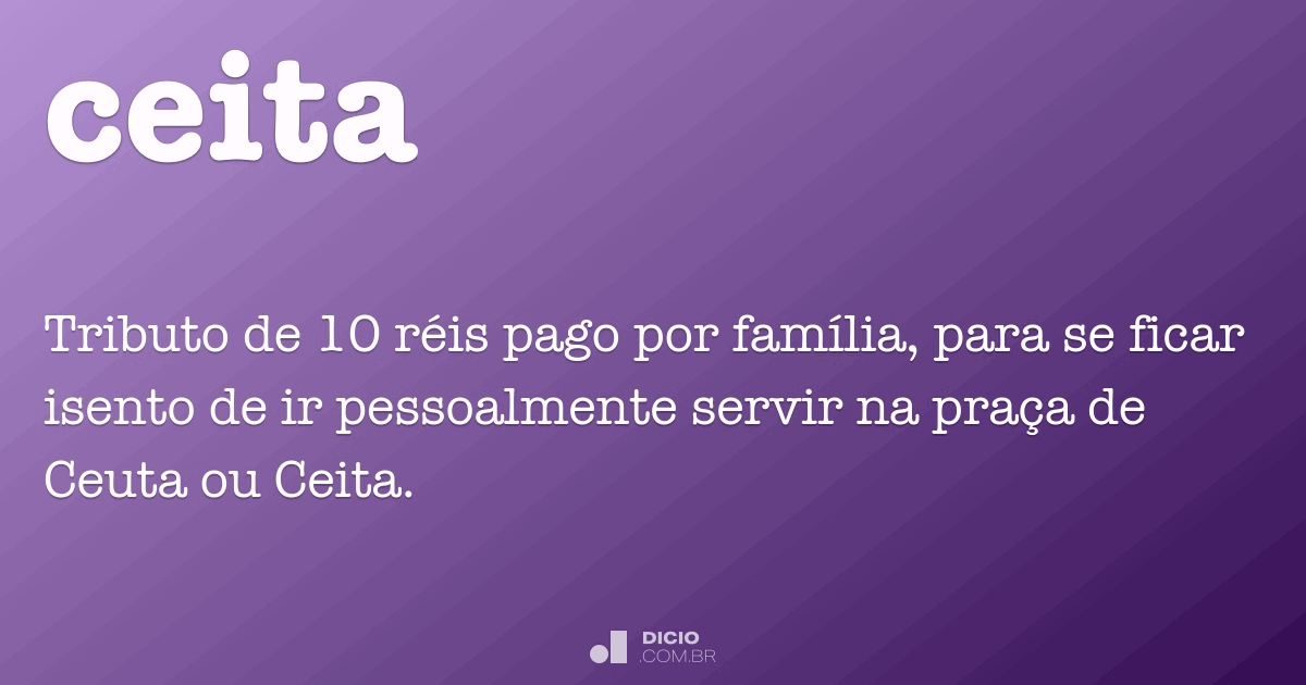 Ceita - Dicio, Dicionário Online de Português