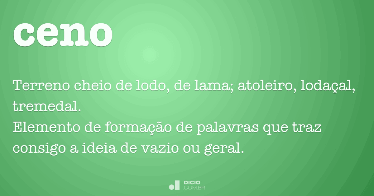 Ceno - Dicio, Dicionário Online de Português