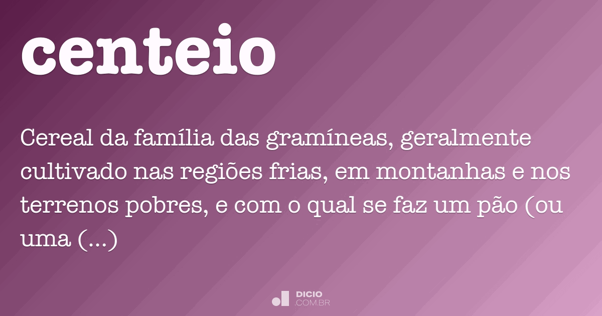 Centeio - Dicio, Dicionário Online de Português