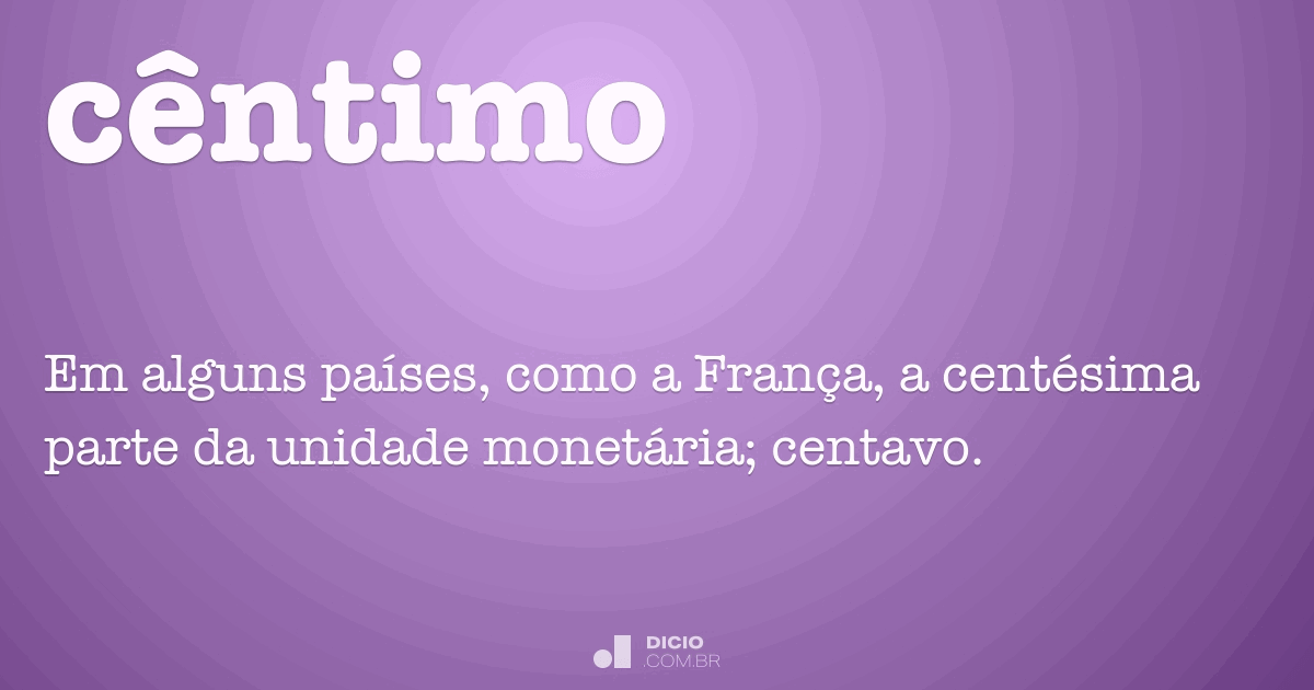 Cêntimo - Dicio, Dicionário Online de Português