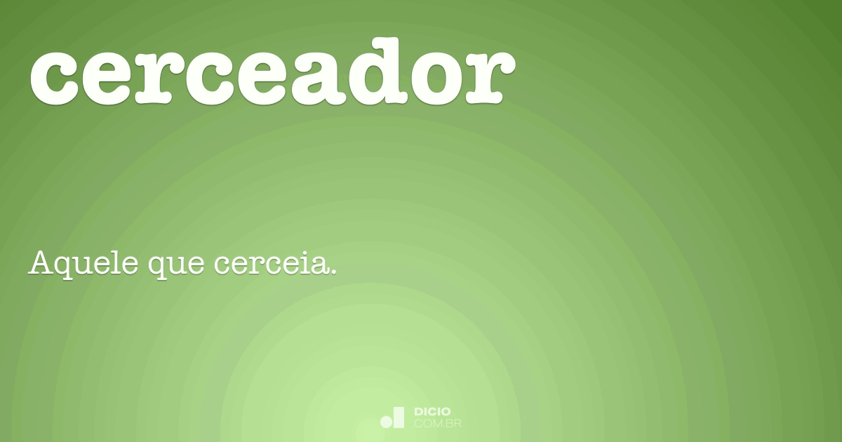 O Que Significa Cercear - LIBRAIN