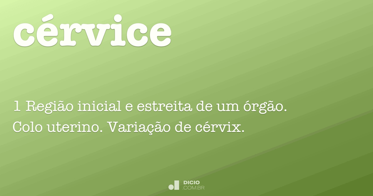 Cérvice - Dicio, Dicionário Online de Português