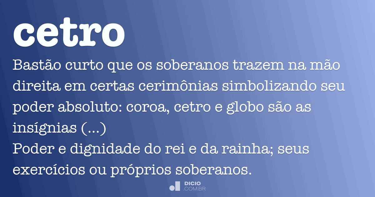 Cetro - Dicio, Dicionário Online de Português