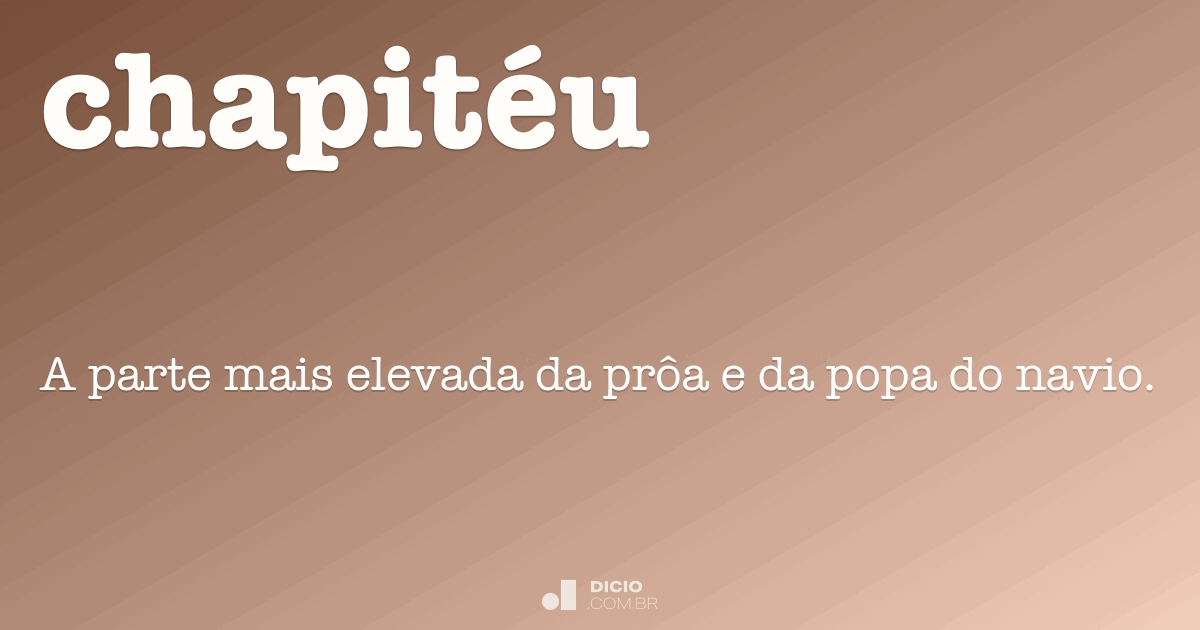 Chapitéu - Dicio, Dicionário Online de Português