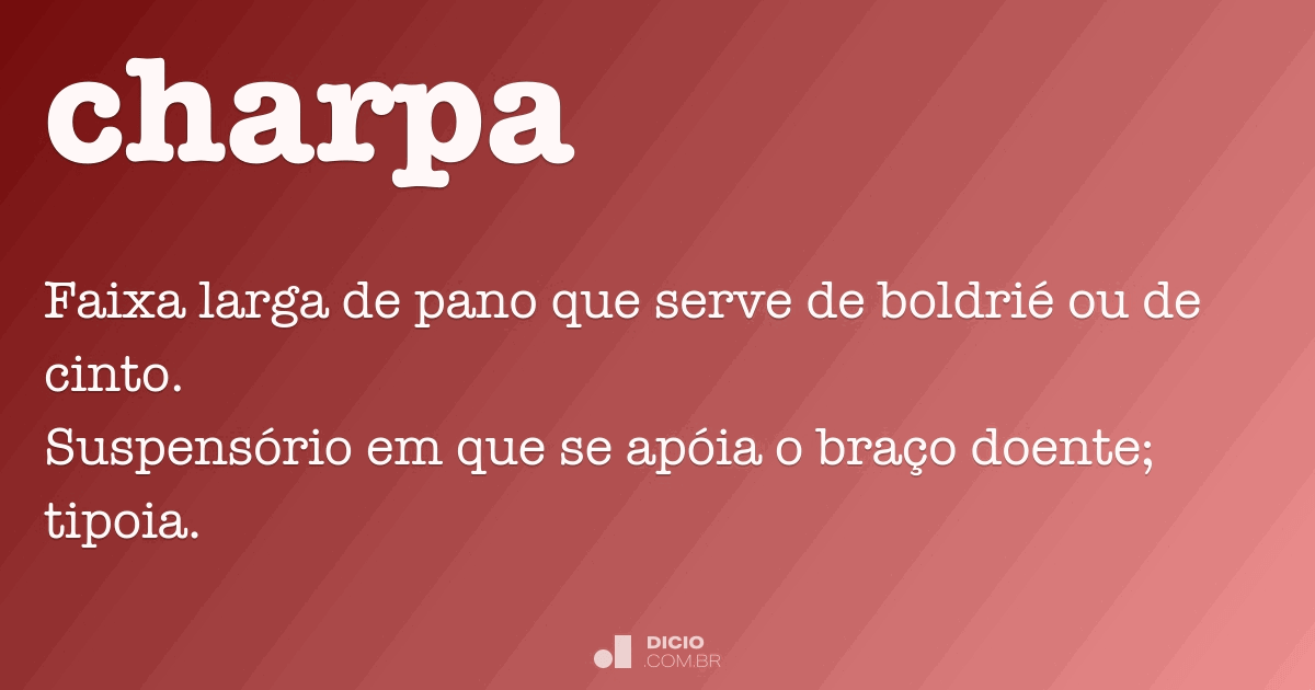 Charpa - Dicio, Dicionário Online de Português