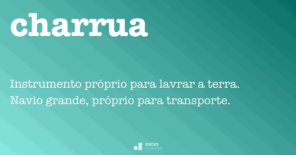 Charrua - Dicio, Dicionário Online de Português