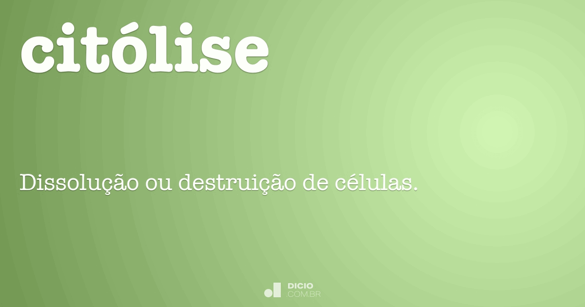 O Que Significa Citolise - LIBRAIN