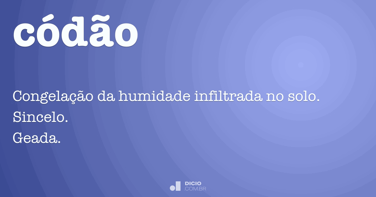 Códão - Dicio, Dicionário Online de Português