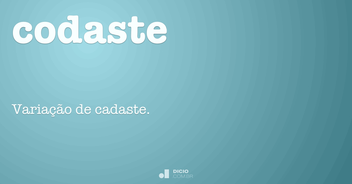 Codaste - Dicio, Dicionário Online de Português