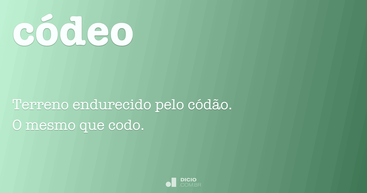 Códeo - Dicio, Dicionário Online de Português