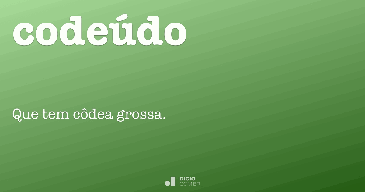 Codeúdo - Dicio, Dicionário Online de Português