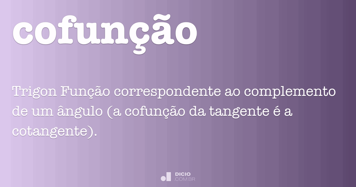 Cofunção - Dicio, Dicionário Online de Português