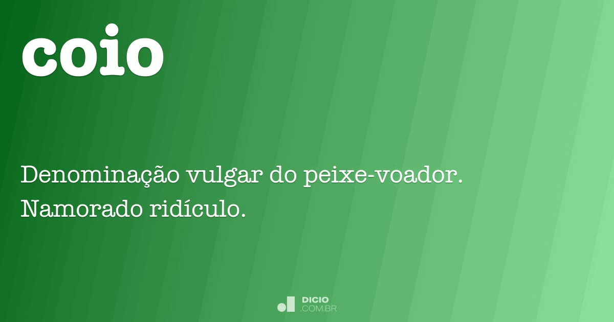 Coio - Dicio, Dicionário Online de Português