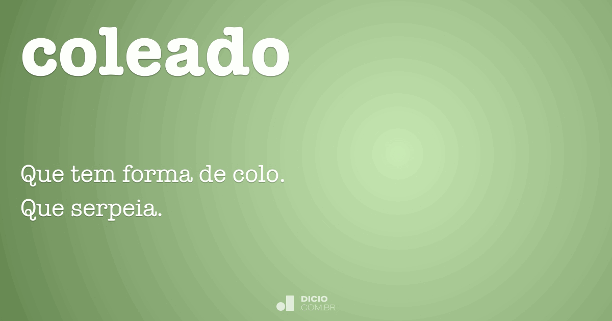 Coleado - Dicio, Dicionário Online de Português