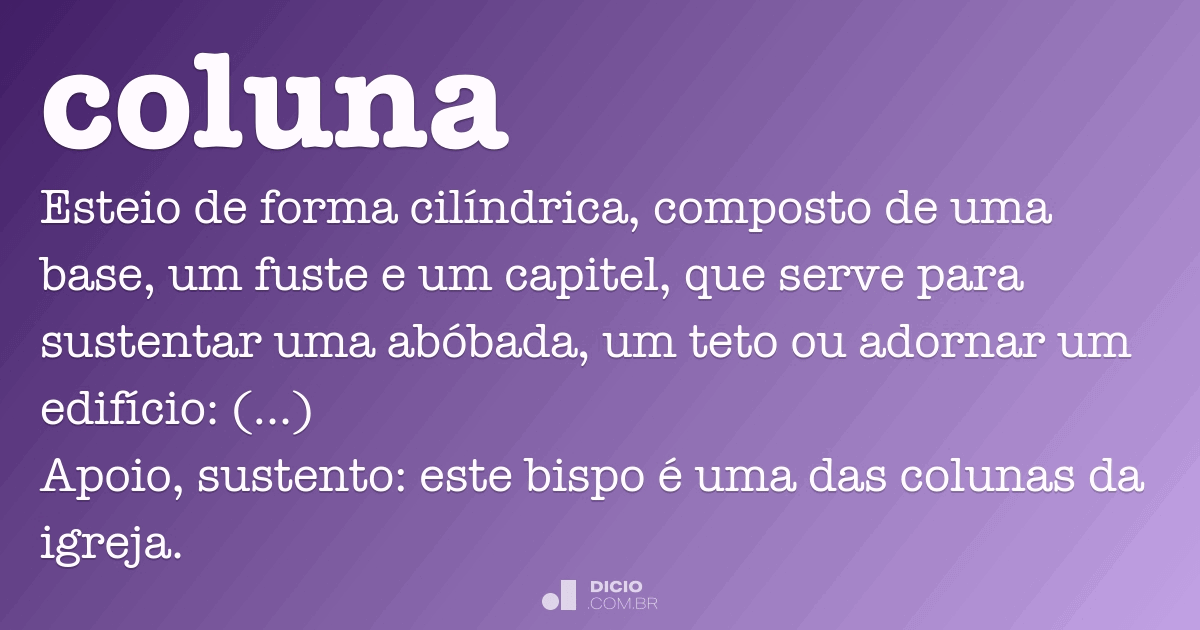 Coluna - Dicio, Dicionário Online de Português