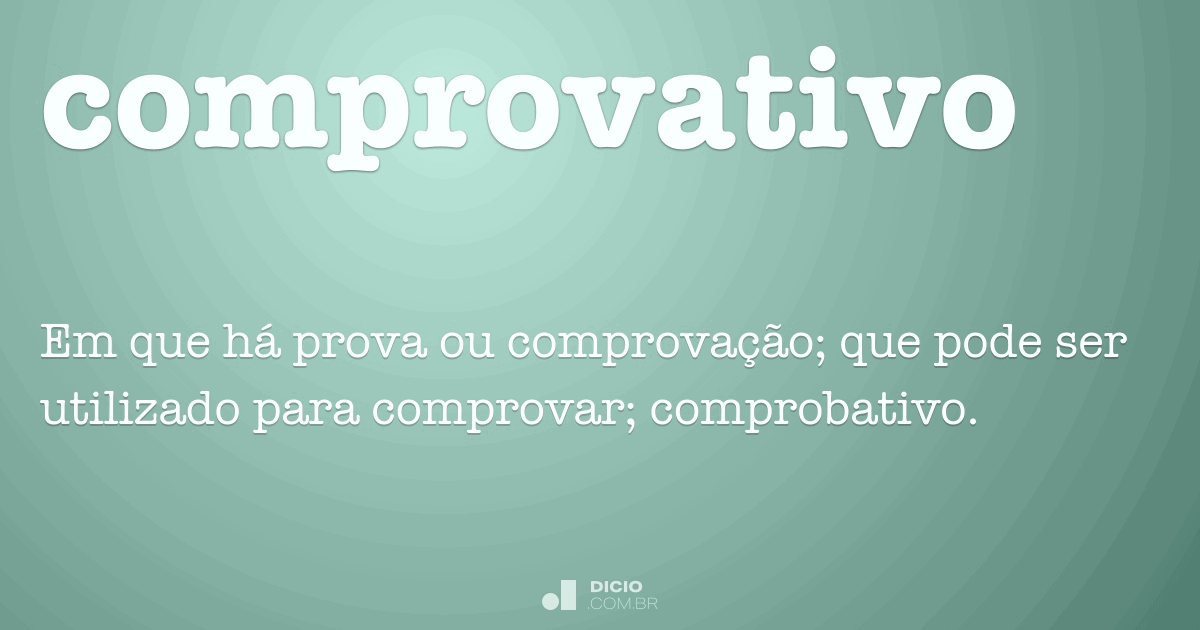 Comprovativo - Dicio, Dicionário Online de Português