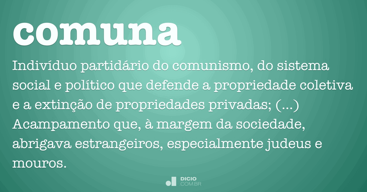Comuna - Dicio, Dicionário Online de Português