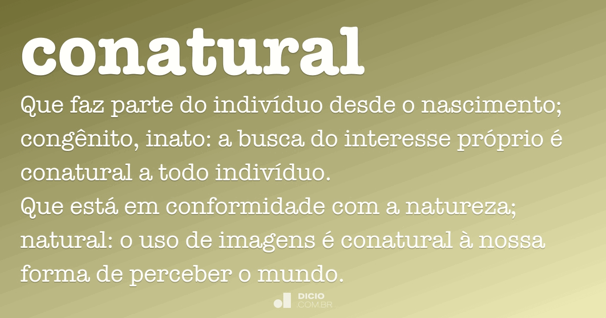 Conatural - Dicio, Dicionário Online de Português