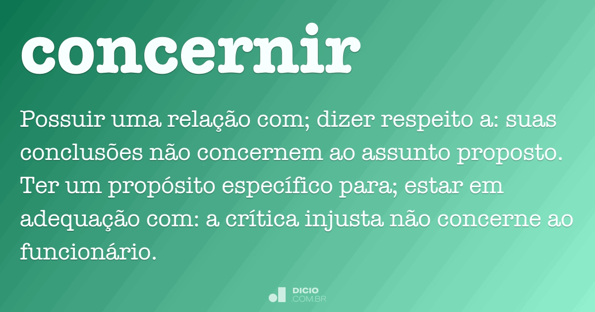 Concernir - Dicio, Dicionário Online de Português