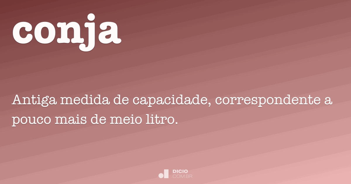 Conja - Dicio, Dicionário Online de Português