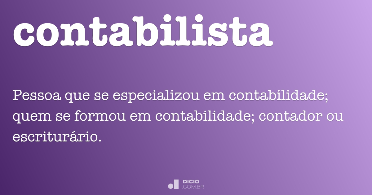 Contabilista - Dicio, Dicionário Online de Português