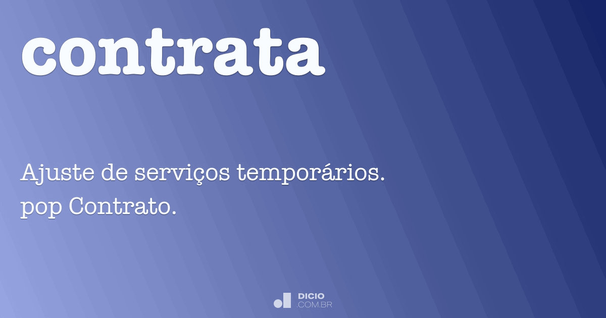 Contrata - Dicio, Dicionário Online de Português
