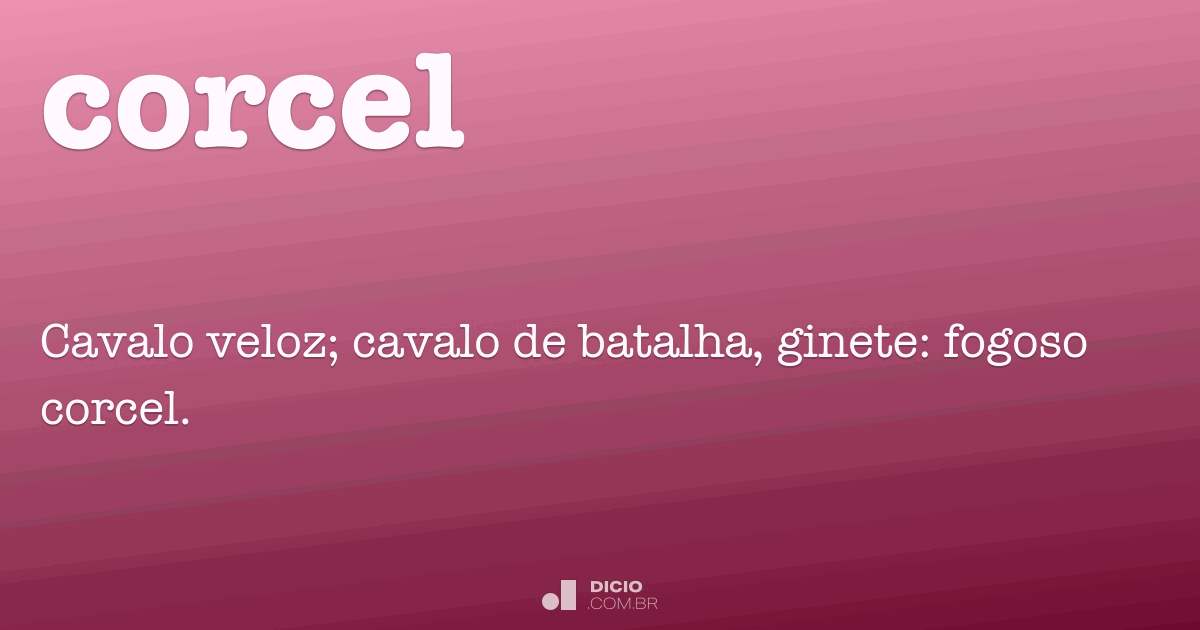 Corcel - Dicio, Dicionário Online de Português