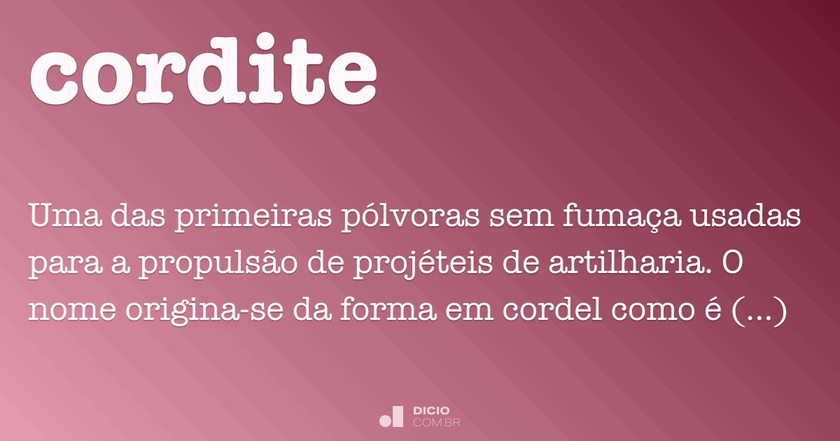 Cordite - Dicio, Dicionário Online de Português