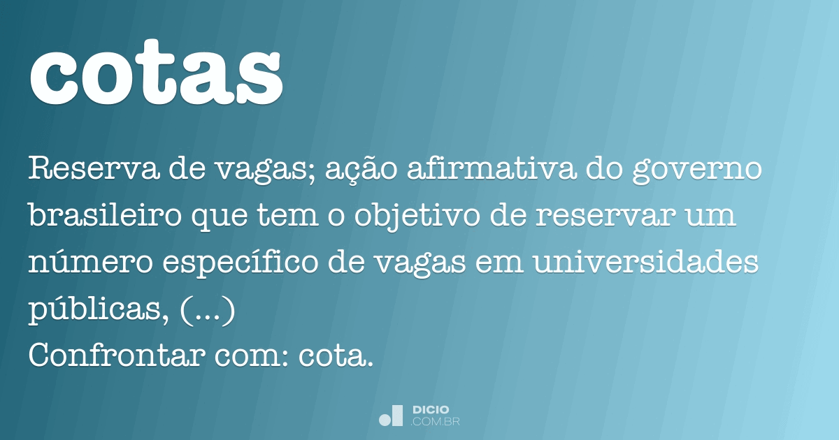 Cotas - Dicio, Dicionário Online de Português