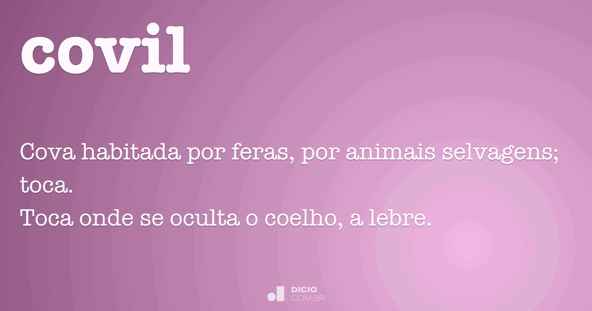 Covil - Dicio, Dicionário Online de Português