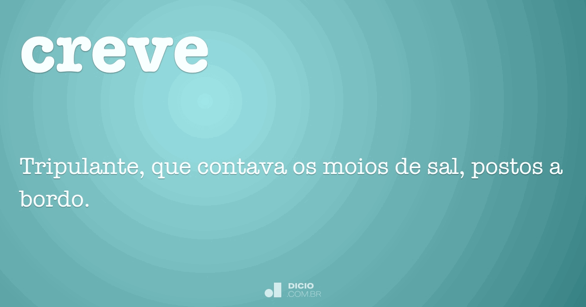 Creve - Dicio, Dicionário Online de Português