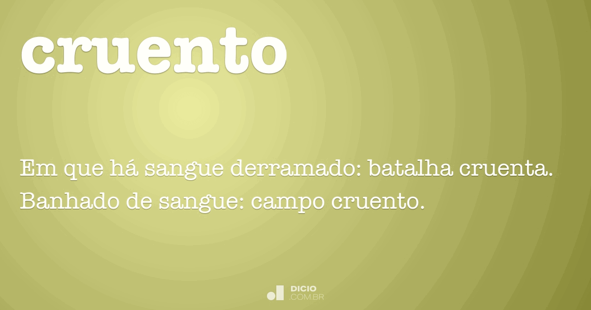 Cruento - Dicio, Dicionário Online de Português
