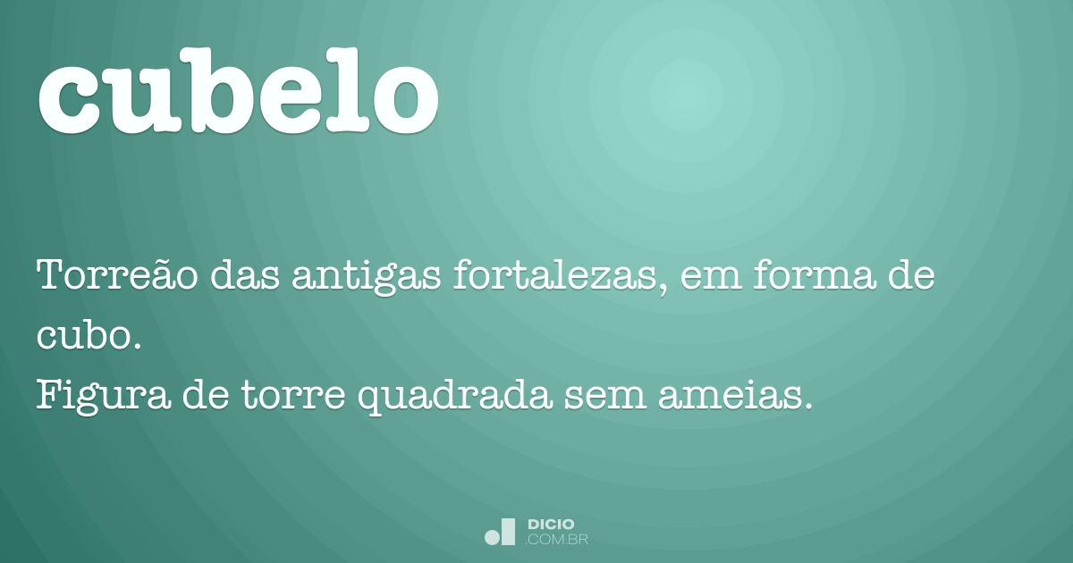 Cubelo - Dicio, Dicionário Online de Português