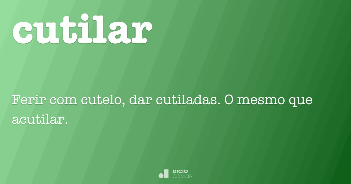 Cutilar - Dicio, Dicionário Online de Português