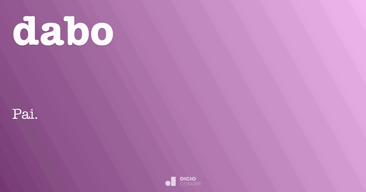 Dabo - Dicio, Dicionário Online de Português