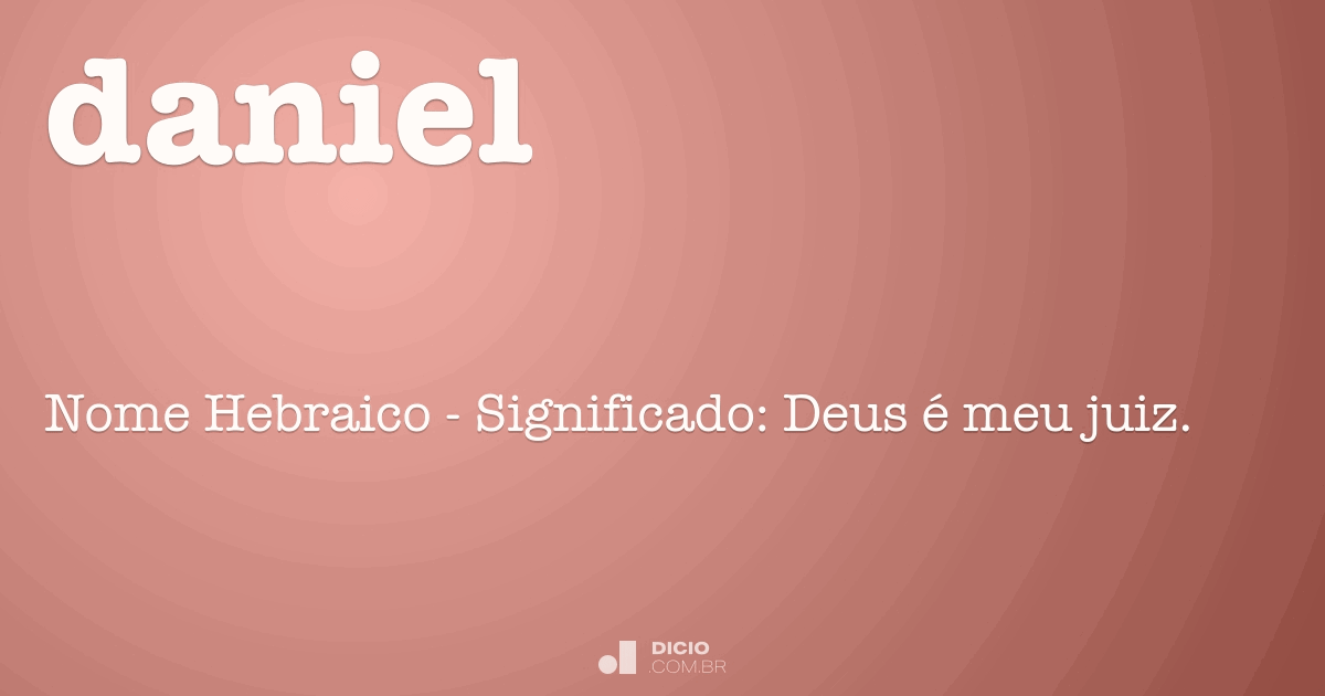Daniel - Dicio, Dicionário Online de Português