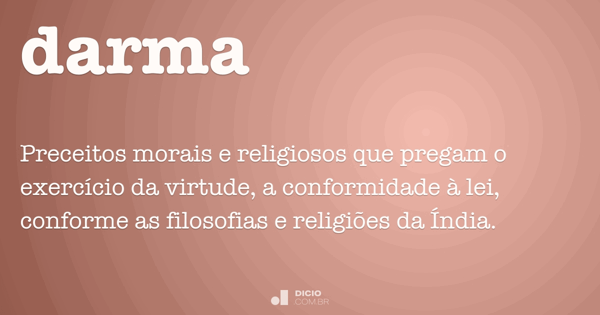 Darma - Dicio, Dicionário Online de Português