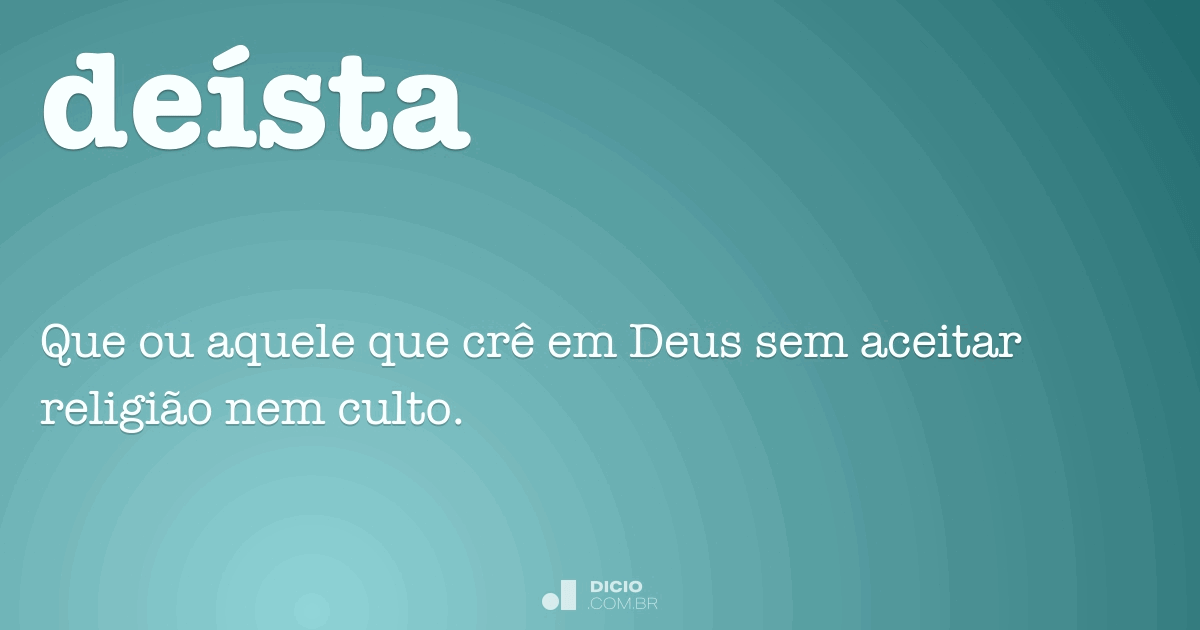 Deísta - Dicio, Dicionário Online de Português
